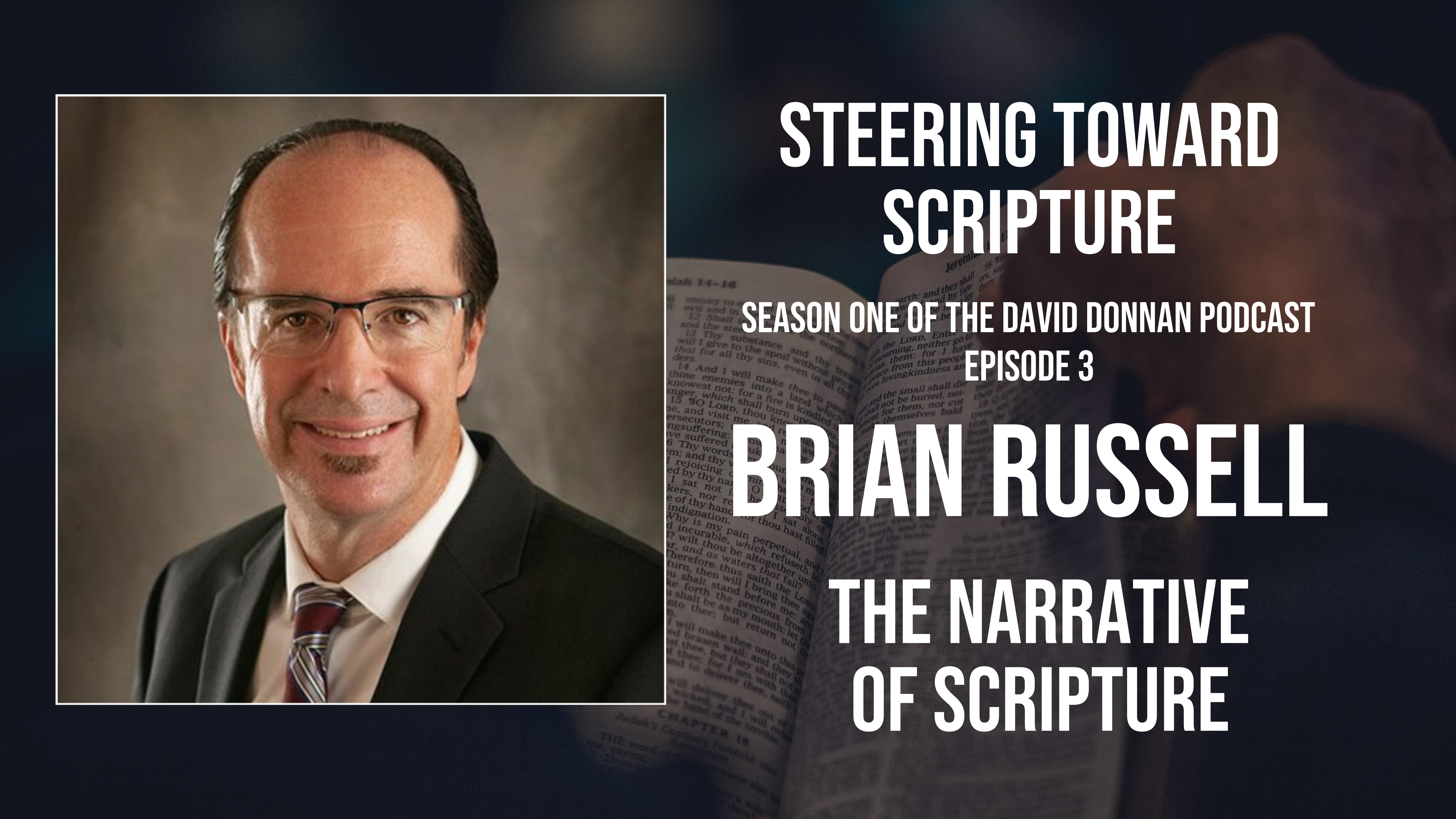 The David Donnan Podcast Season 1 Episode 3 – Brian Russell | David Donnan